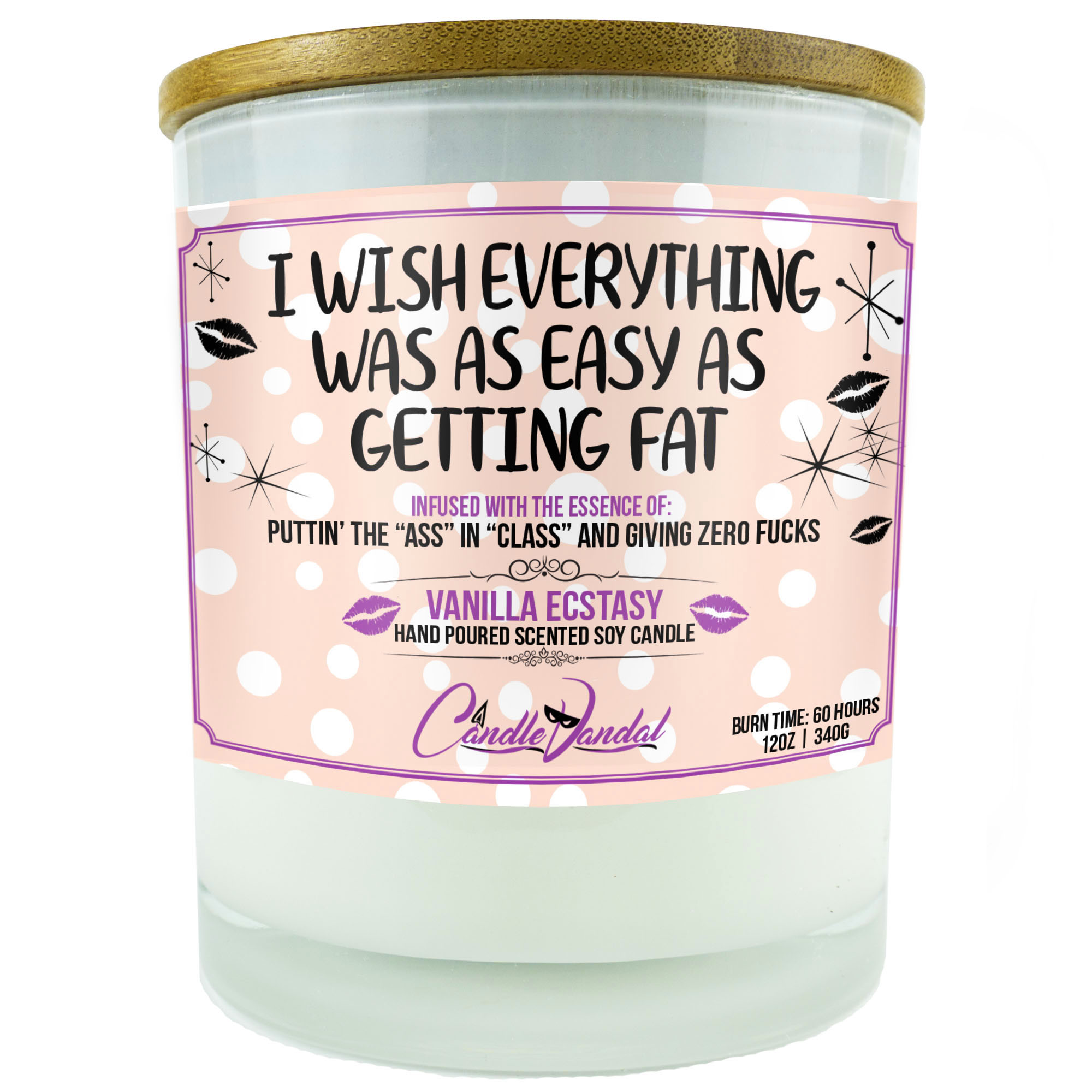 I Wish Everything Was As Easy As Getting Fat Funny Candle